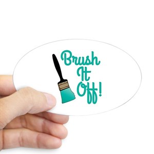 BRUSH IT OFF – lovenlosses