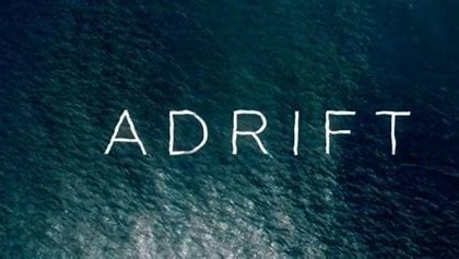 ADRIFT – lovenlosses